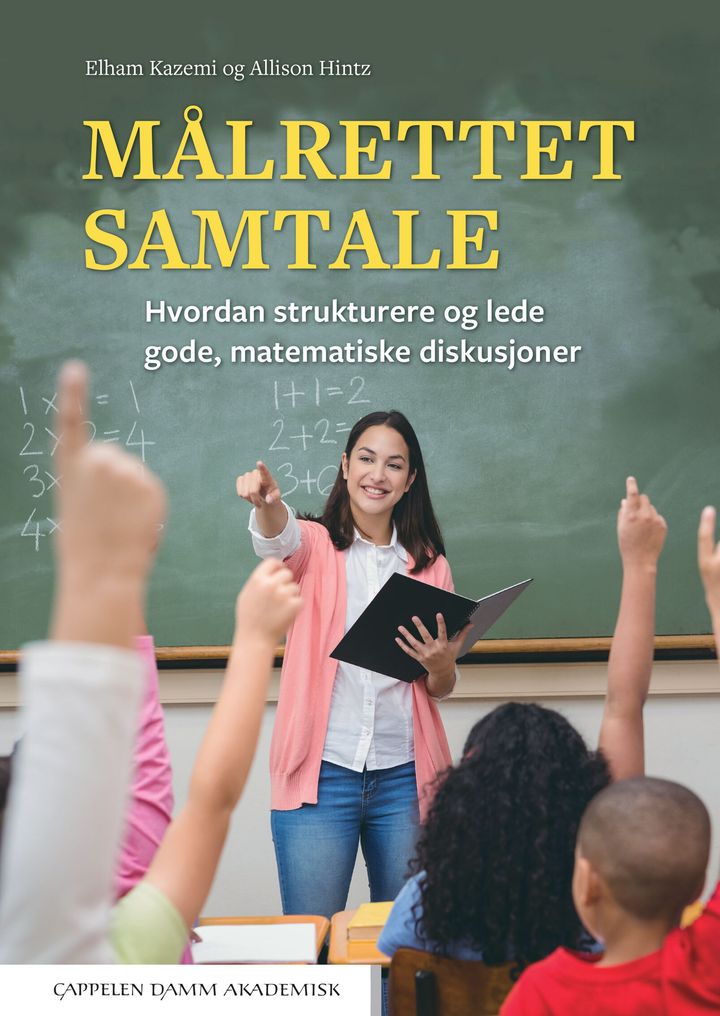 Målrettet samtale : hvordan strukturere og lede gode, matematiske ...