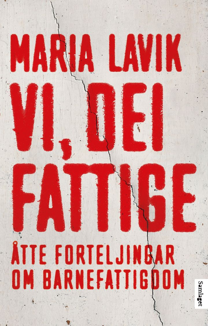 Vi, dei fattige : åtte forteljingar om barnefattigdom • 2021 • Maria ...