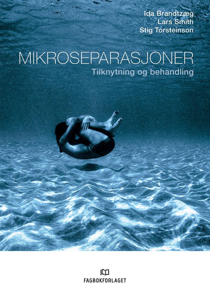 Mikroseparasjoner : tilknytning og behandling • 2011 • Ida Brandtzæg • Lars Smith • Stig ...